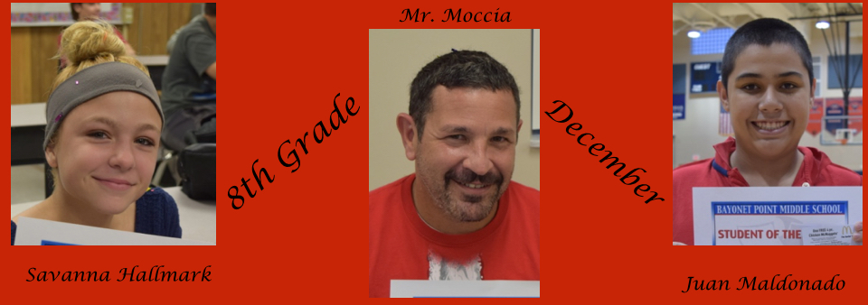 8th Grade TOM SOM.001 | Bayonet Point Middle School